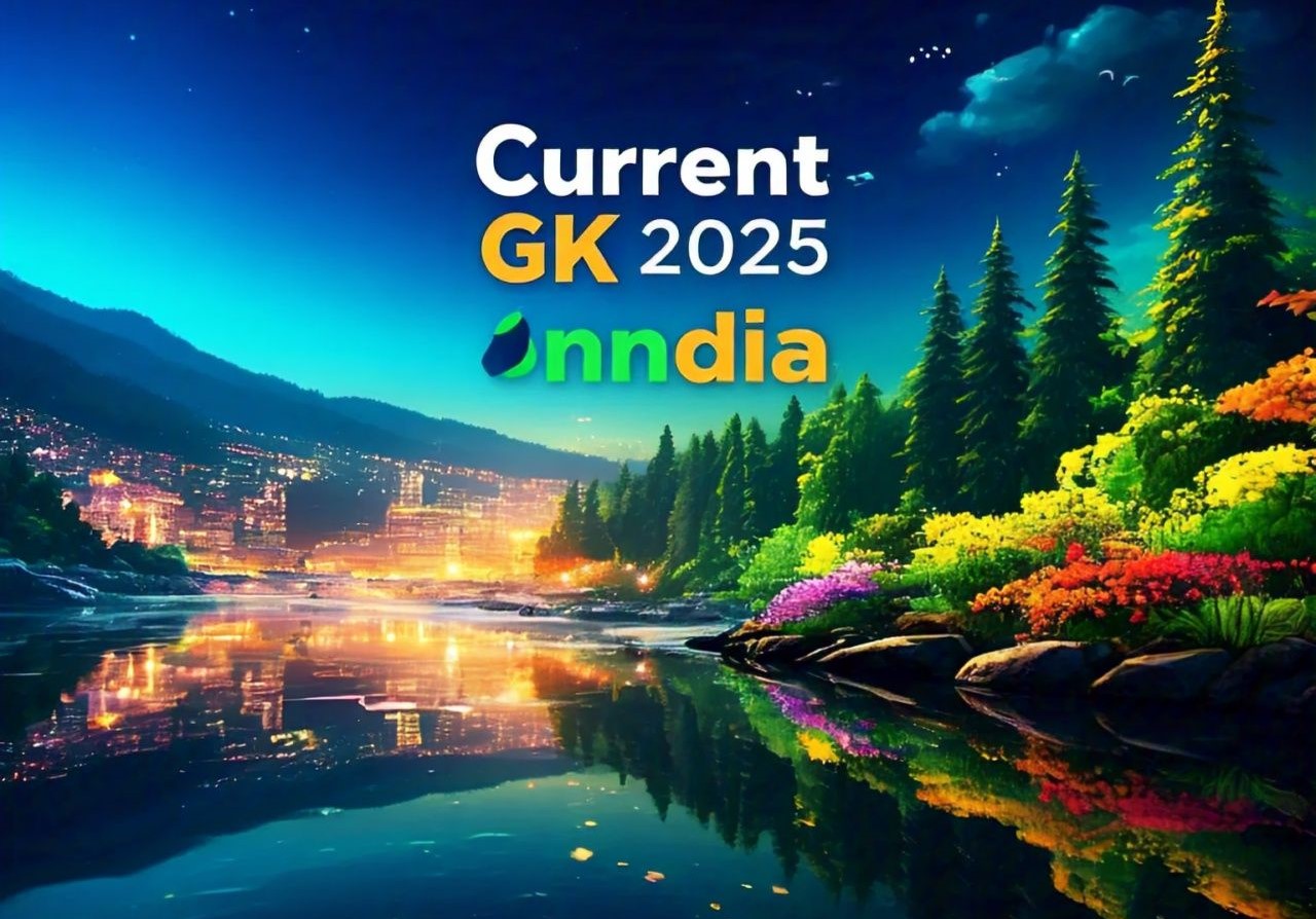 Current GK 2025 - Online Gk Today